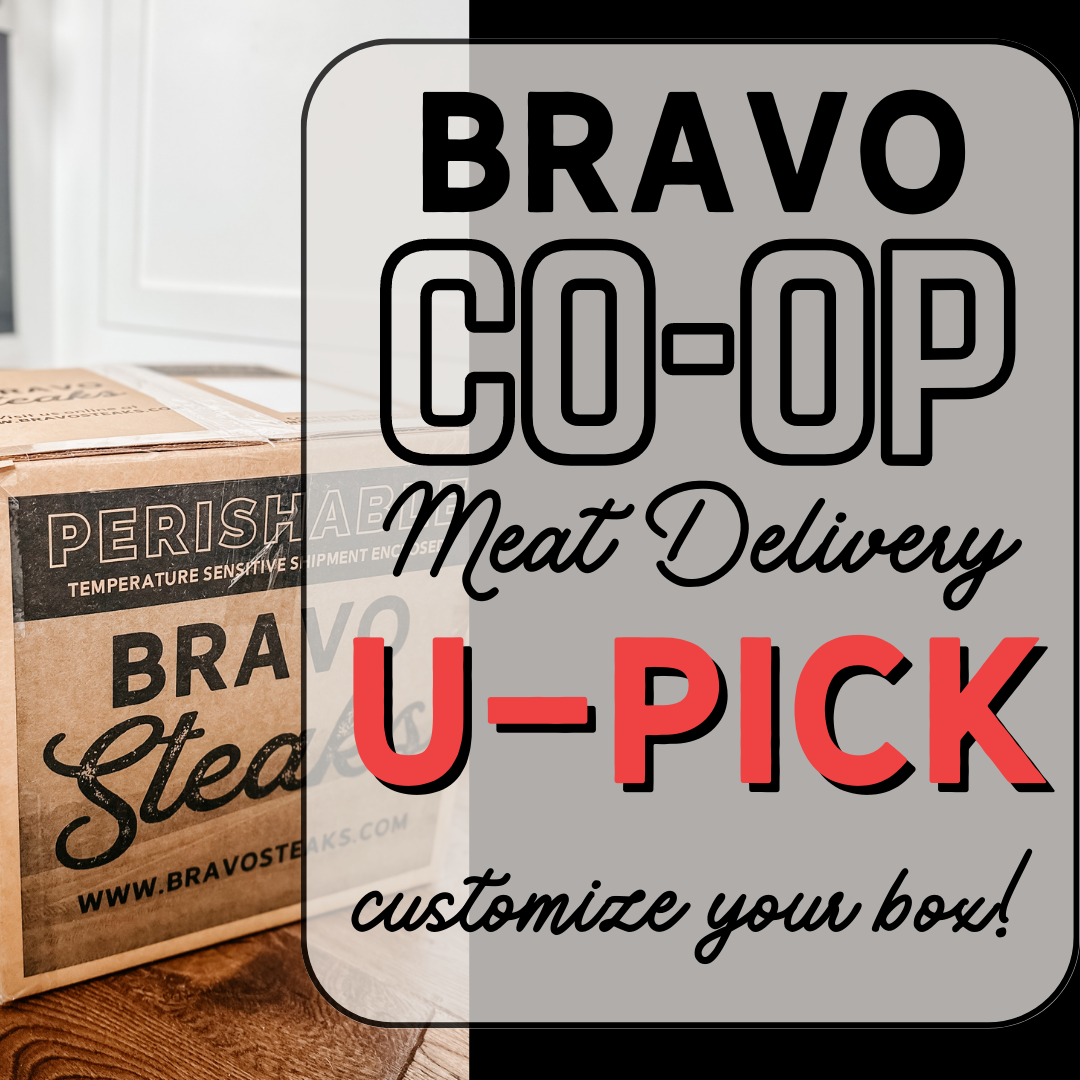 Bravo Co-Op Meat Delivery: U-PICK – Bravo Steaks